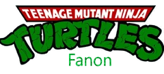 Ninja Turtles Fanon Wiki | Fandom