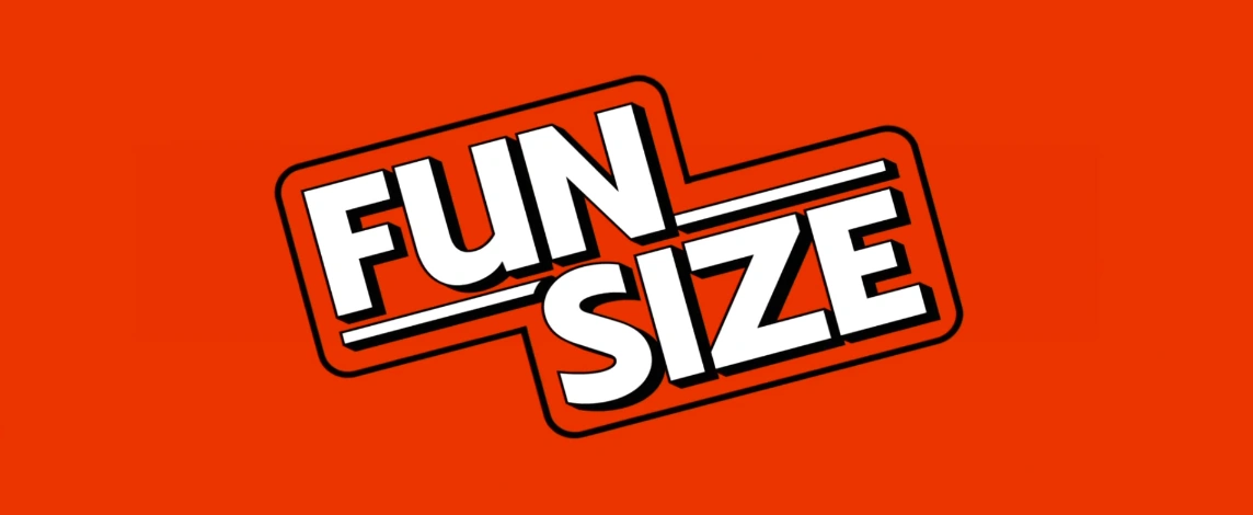 Fun Size | TeenNickstory Wiki | Fandom