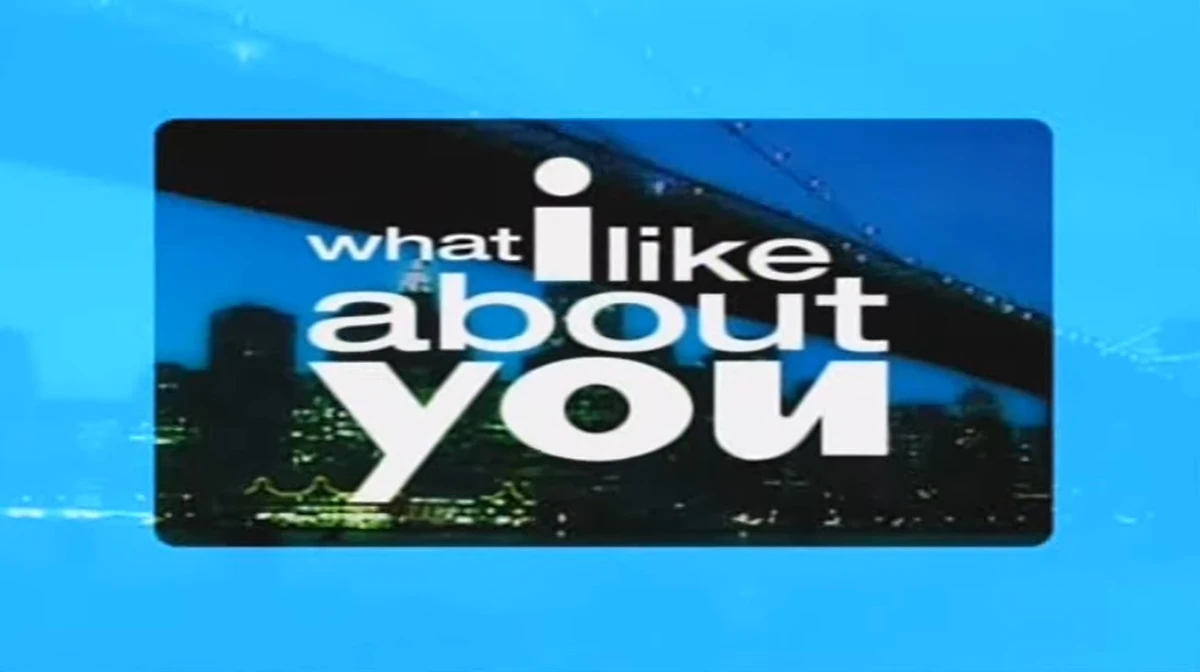 What I Like About You | TeenNickstory Wiki | Fandom