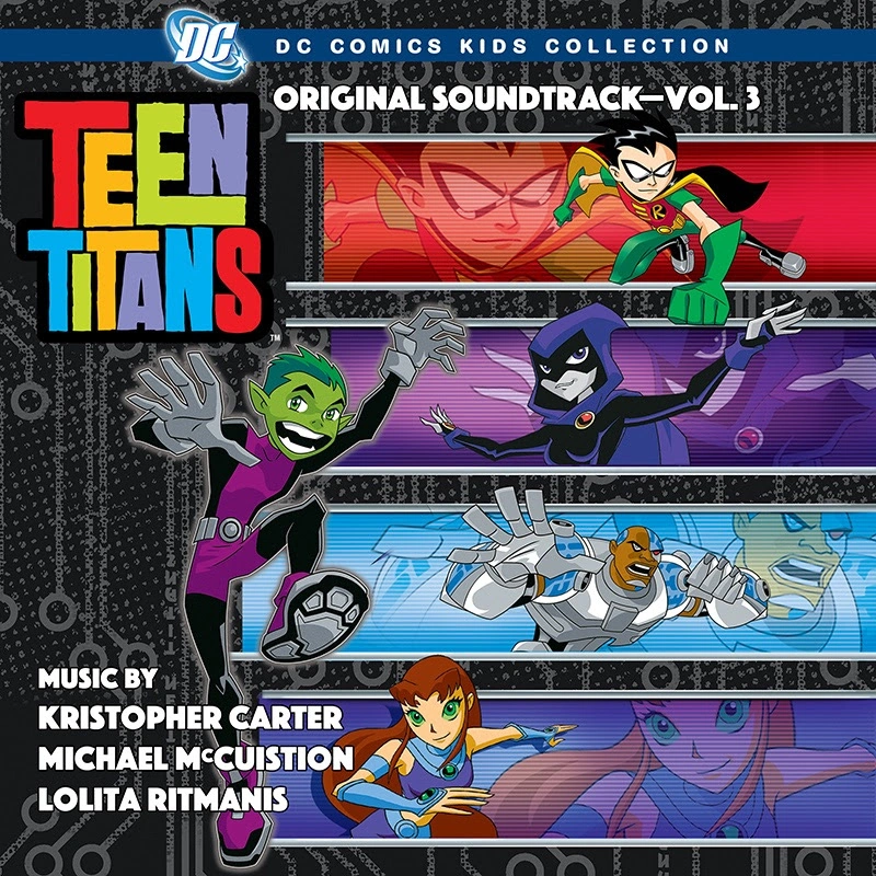 Teen Titans: Original Soundtrack Vol 3 | Teen Titans Wiki | Fandom