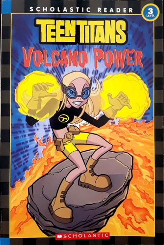 Teen Titans: Volcano Power | Teen Titans Wiki | Fandom