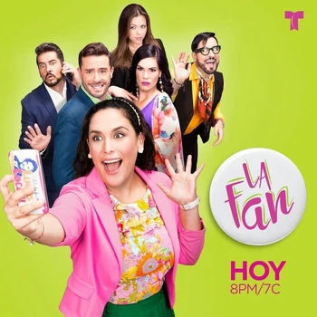 La fan | Wiki Telenovelas | Fandom