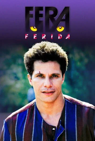 Fera ferida | Wiki Telenovelas | Fandom