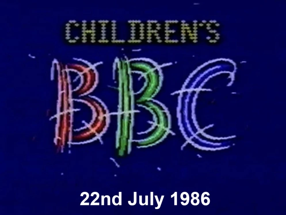 July 22, 1986 (CBBC) | TeleRadioPedia | Fandom