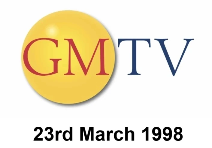 March 23, 1998 (GMTV) | TeleRadioPedia | Fandom