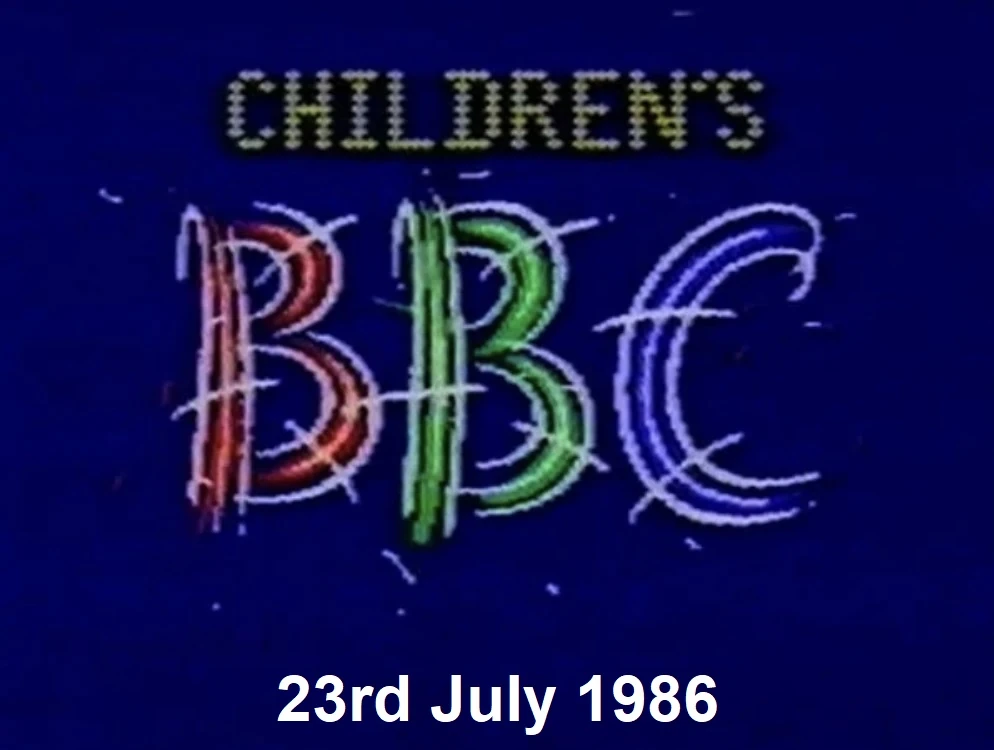 July 23, 1986 (CBBC) | TeleRadioPedia | Fandom