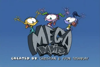 Mega Babies | Teletoon Schedule Archives Wiki | Fandom