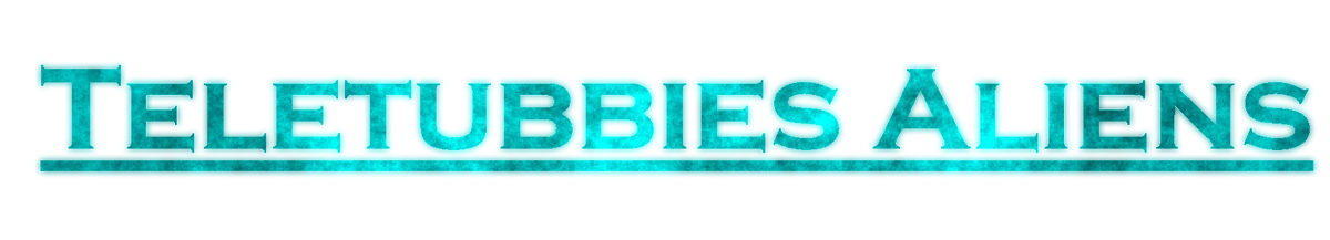 Teletubbies Aliens Wiki | Fandom