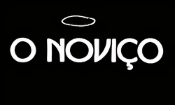 O Noviço | Televisão Brasileira Wiki | Fandom