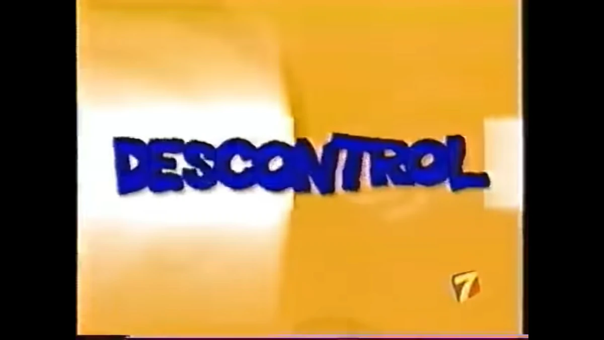 Descontrol | Wikivisión | Fandom