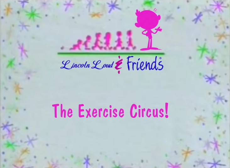 Blog:The Exercise Circus | Kids Shows Wiki | Fandom