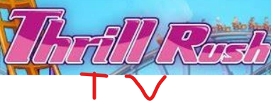 Thrill Rush TV | Telewizja Internetowa i Fikcyjna Wiki | Fandom