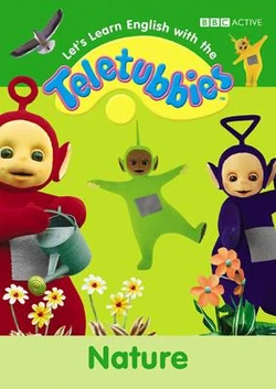 Nature (Let's Learn English with the Teletubbies) | Teletubbies Wiki ...