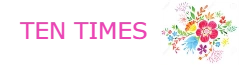Ten Times Wiki | Fandom