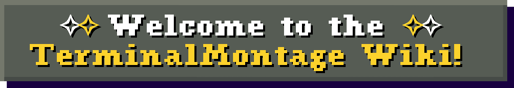 TerminalMontage Wiki | Fandom