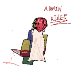 Admin Killer | Termination Protocol Wiki | Fandom