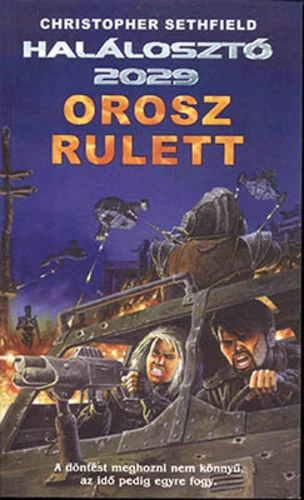 Orosz rulett | Terminator Magyar Wiki | Fandom