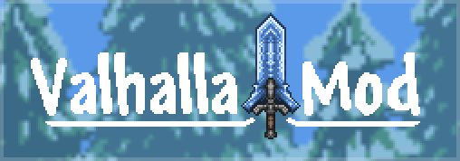 Valhalla Mod - Official Terraria Mods Wiki