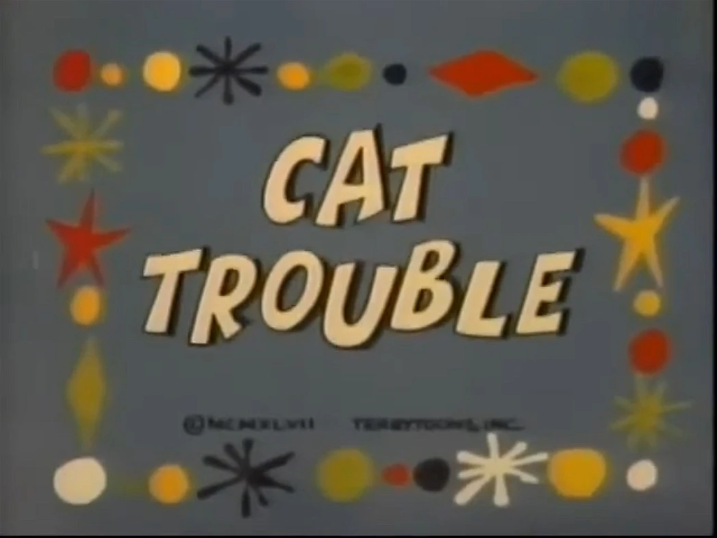 Cat Trouble | Terrytoons Wiki | Fandom