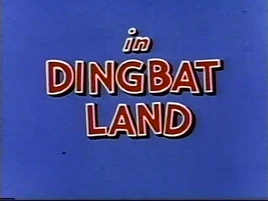 Dingbat Land | Terrytoons Wiki | Fandom