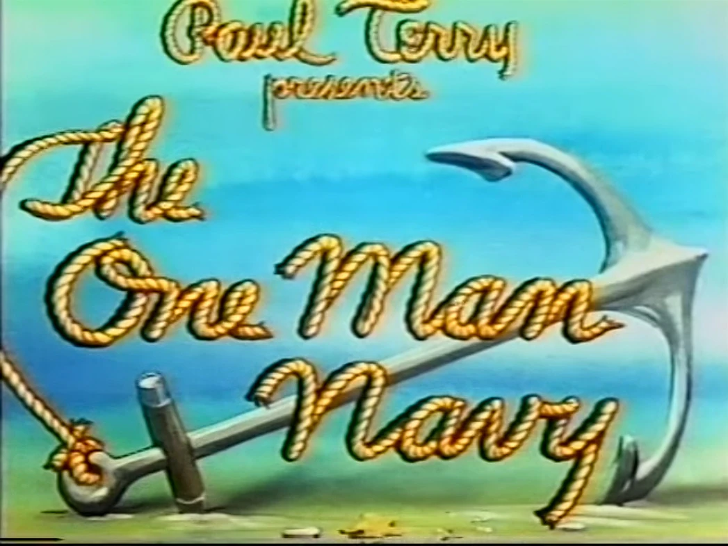 The One Man Navy | Terrytoons Wiki | Fandom