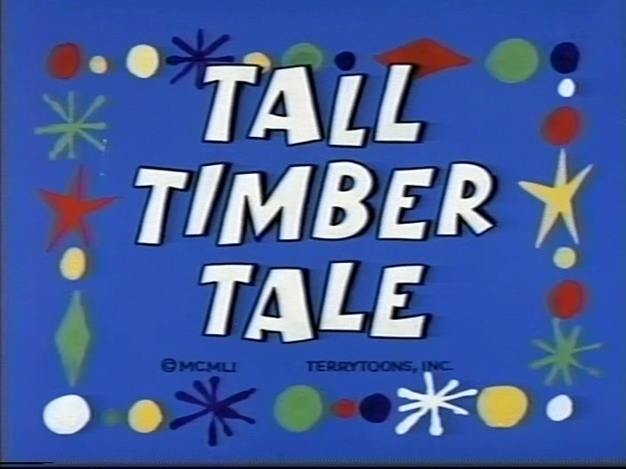 Tall Timber Tale | Terrytoons Wiki | Fandom