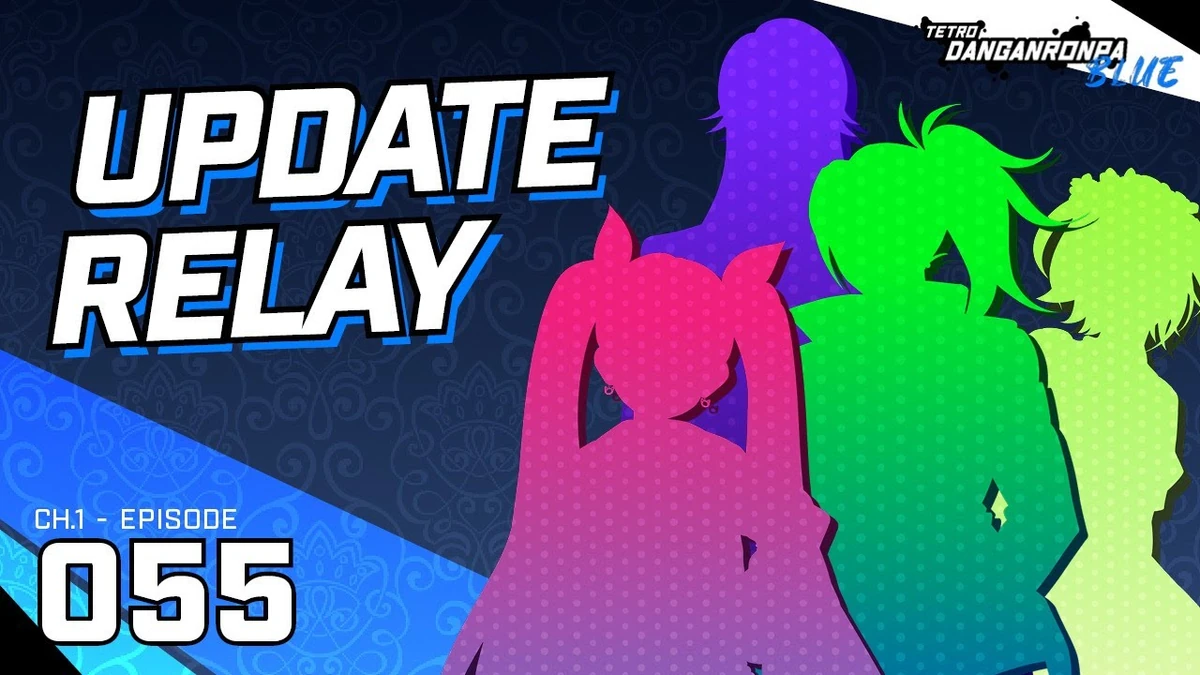 Update Relay | Tetro Danganronpa Wiki | Fandom