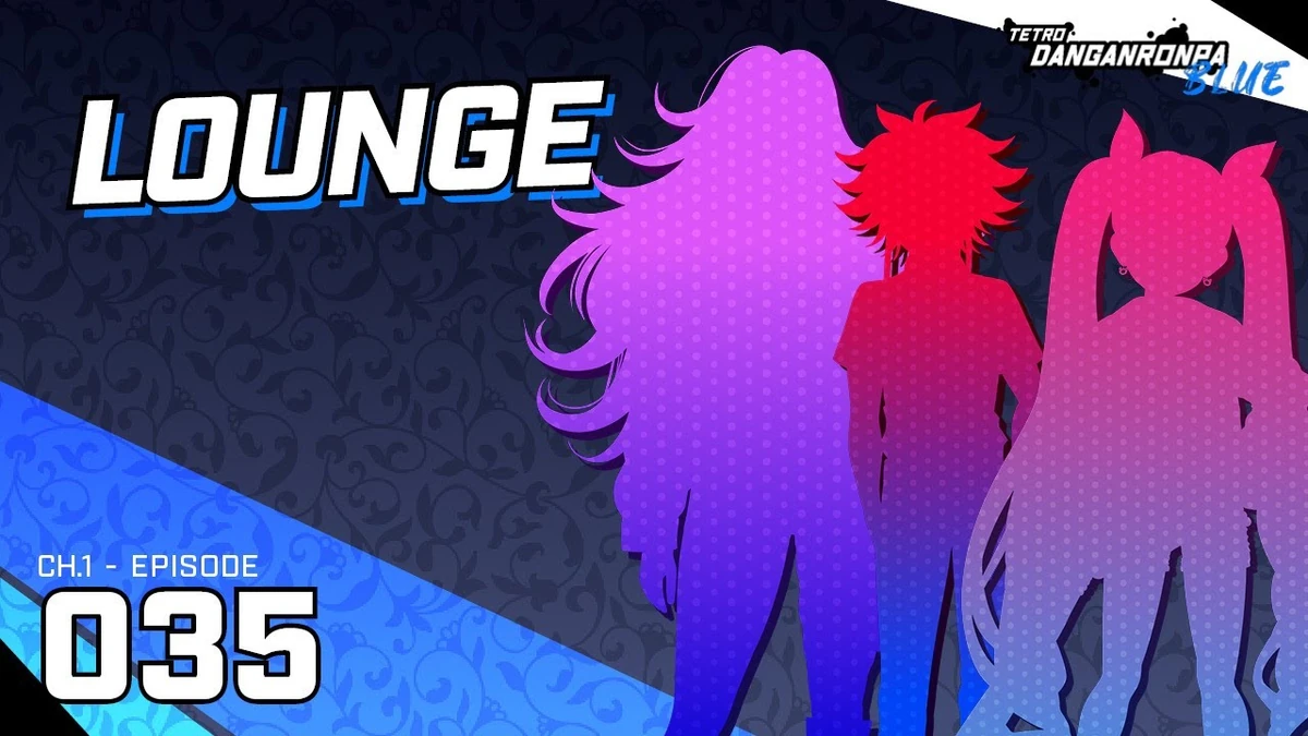 Lounge (Episode) | Tetro Danganronpa Wiki | Fandom