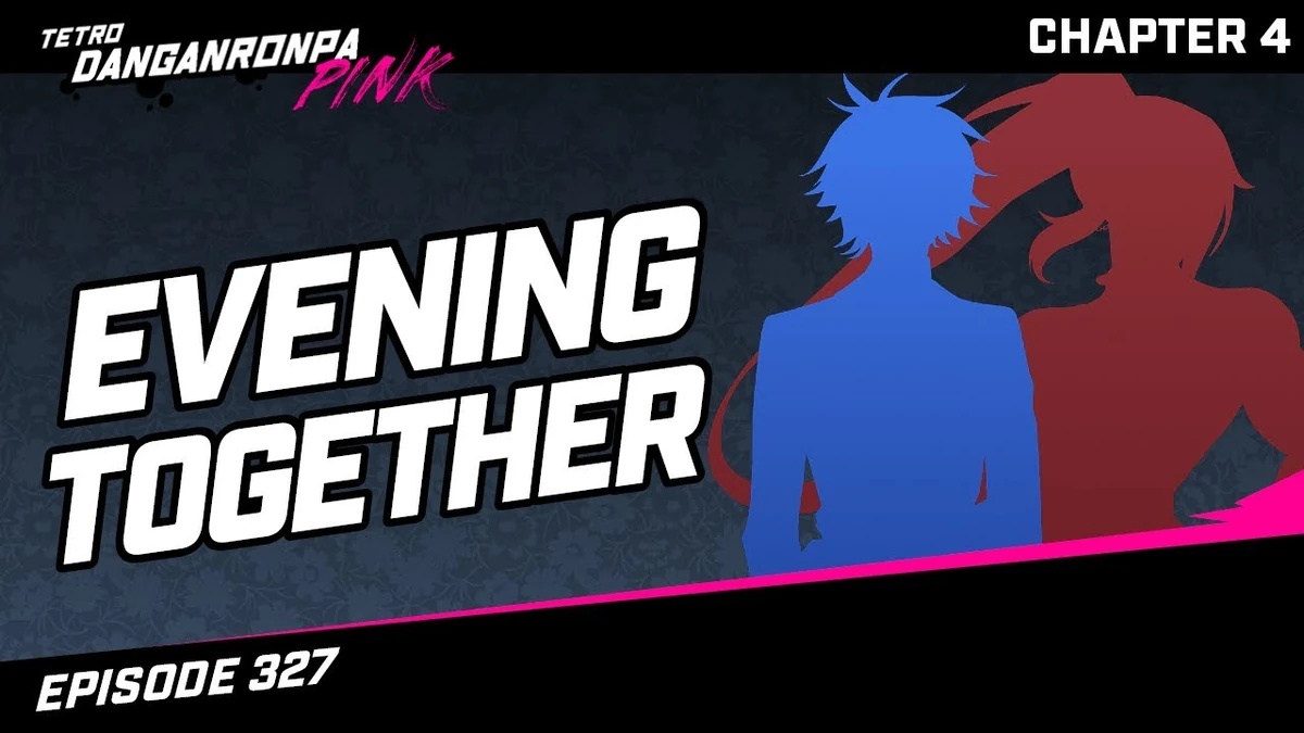 Evening Together | Tetro Danganronpa Wiki | Fandom
