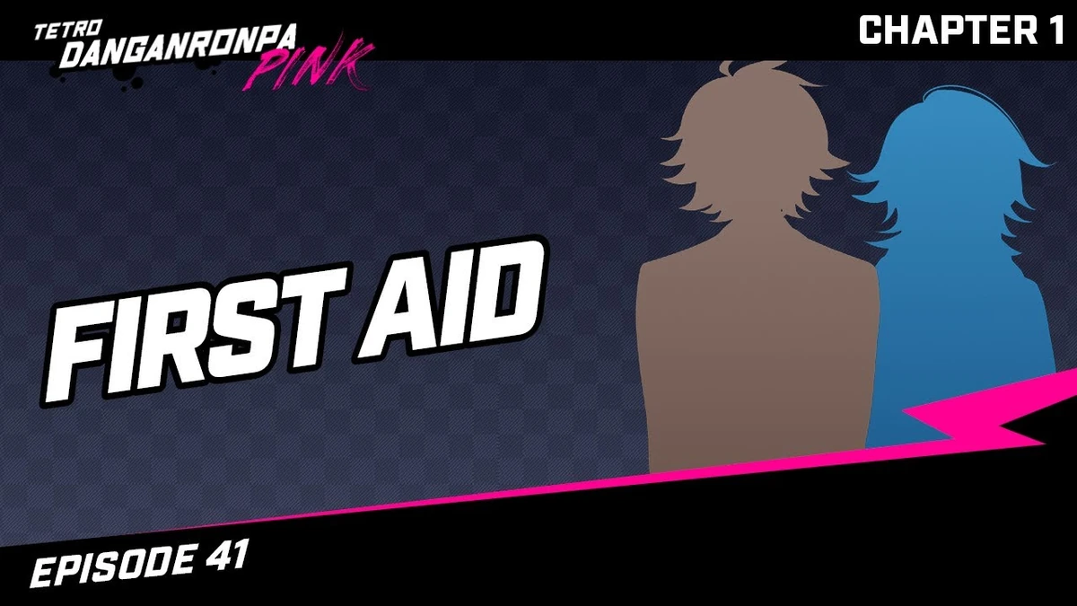 First Aid | Tetro Danganronpa Wiki | Fandom