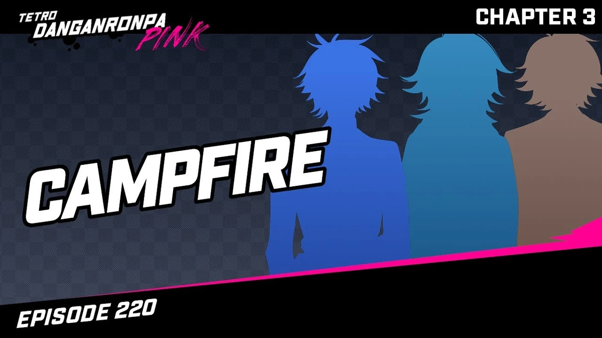 Campfire | Tetro Danganronpa Wiki | Fandom