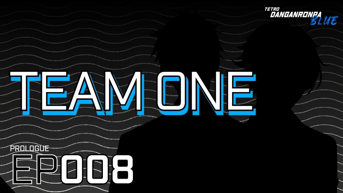 Team One | Tetro Danganronpa Wiki | Fandom
