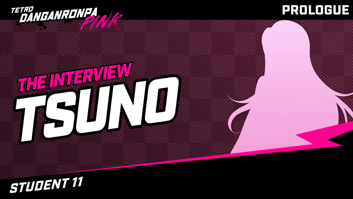 The Interview: Tsuno | Tetro Danganronpa Wiki | Fandom