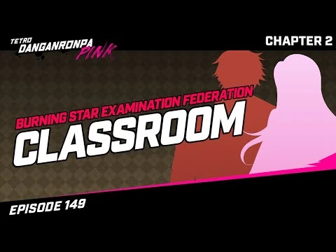 Burning Star Examination Federation: Classrooms | Tetro Danganronpa Wiki | Fandom