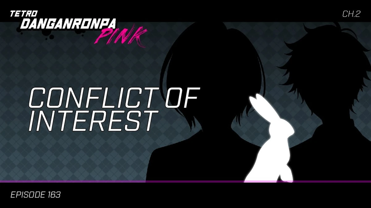 Conflict of Interest | Tetro Danganronpa Wiki | Fandom