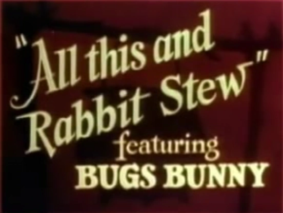 All This and Rabbit Stew | Tex Avery Wiki | Fandom