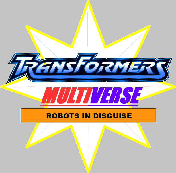 Transformers: Multiverse | Trans Fanon, the Transformers Fanon Wiki | Fandom