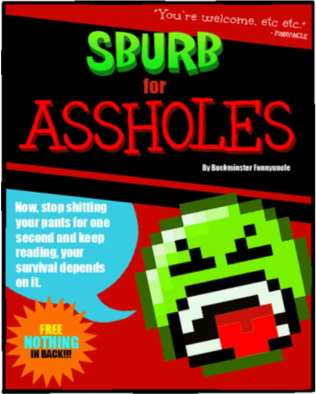 Sburb Guide for Assholes | The Genesis Project Official Wiki | Fandom