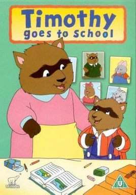 Timothy Goes to School (UK VHS/DVD) | Timothy Goes to School Wiki | Fandom