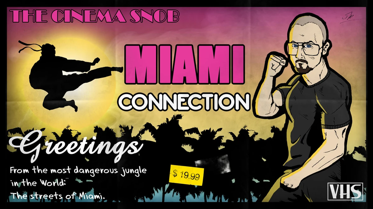 Miami Connection | Channel Awesome | Fandom