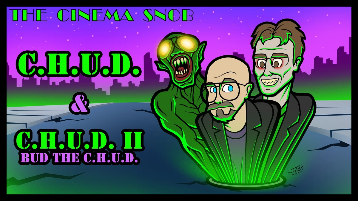 C.H.U.D. / C.H.U.D. II: Bud the Chud | Channel Awesome | Fandom