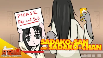 Sadako-San and Sadako-Chan | Channel Awesome | Fandom