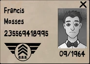 Francis Mosses | That's not my Neighbor Wiki | Fandom