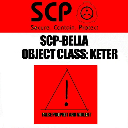 SCP-Bella | The 1KingSCP Foundation Wiki | Fandom