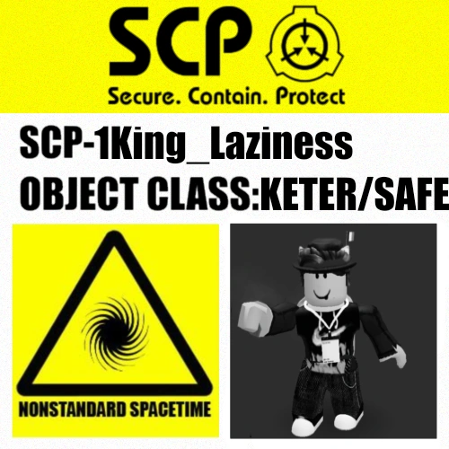 SCP-1King Laziness | The 1KingSCP Foundation Wiki | Fandom