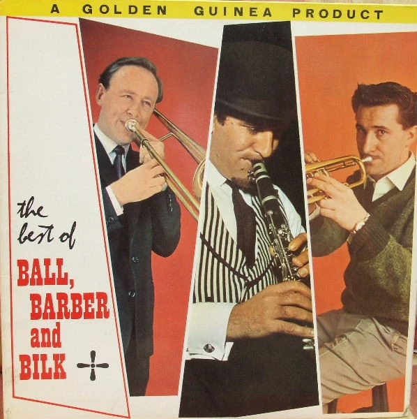 The Best of Ball, Barber and Bilk (album) | The 20th Century Files Wiki ...