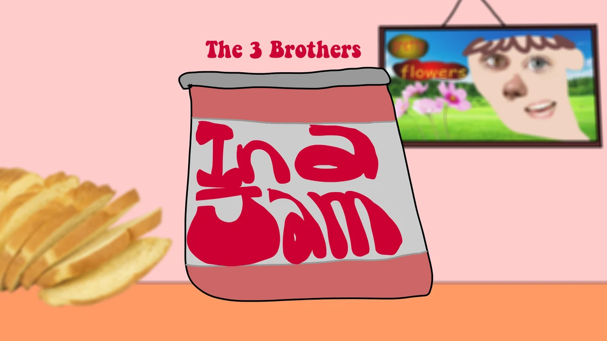 In A Jam | The 3 Brothers Wiki | Fandom
