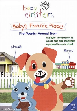 Baby's Favorite Places | The Accurate Baby Einstein Wiki | Fandom