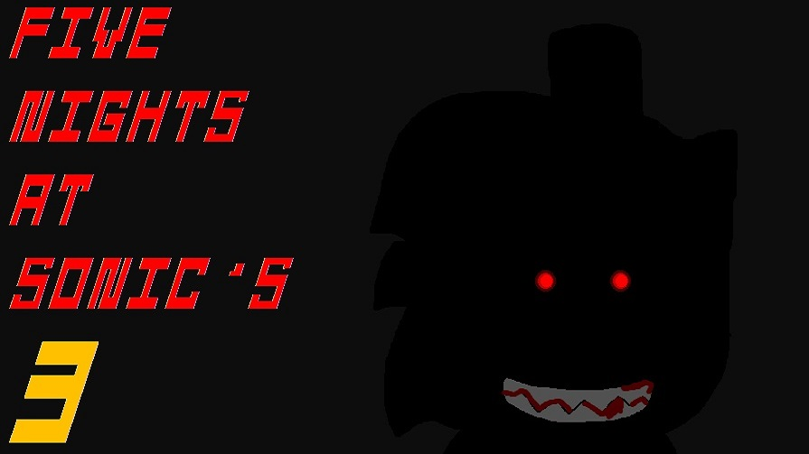 Five Nights At Sonics 3 The Adventure Of Gamers Wikia Fandom