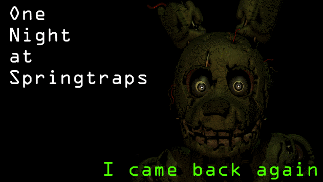 One Night at Springtrap's | The adventure of gamers Wikia | Fandom